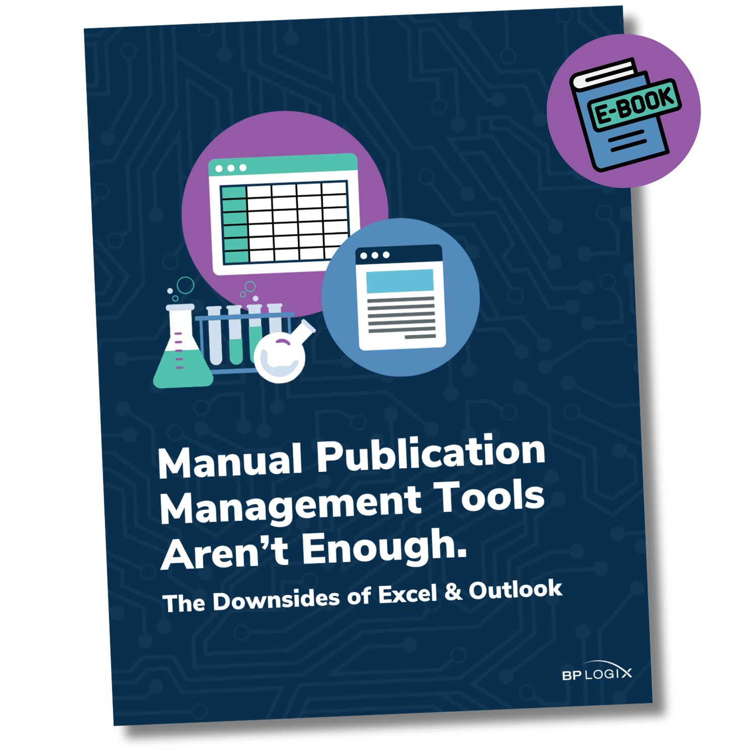 Manual Publication Management Tools Aren’t Enough | BP Logix